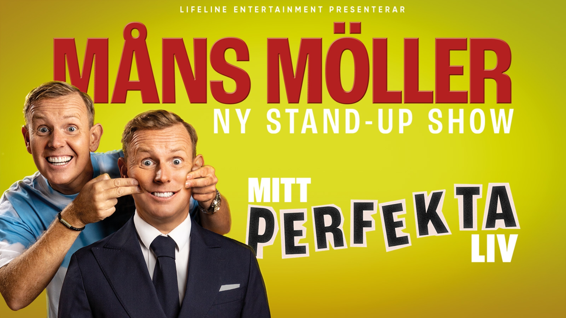 Boka biljetter till Måns Möller - Mitt perfekta liv